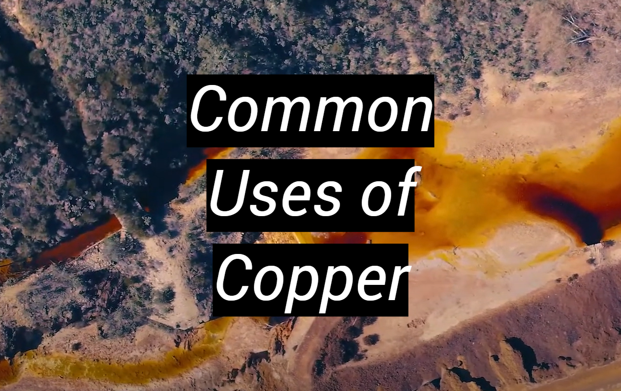 Common Uses of Copper - MetalProfy